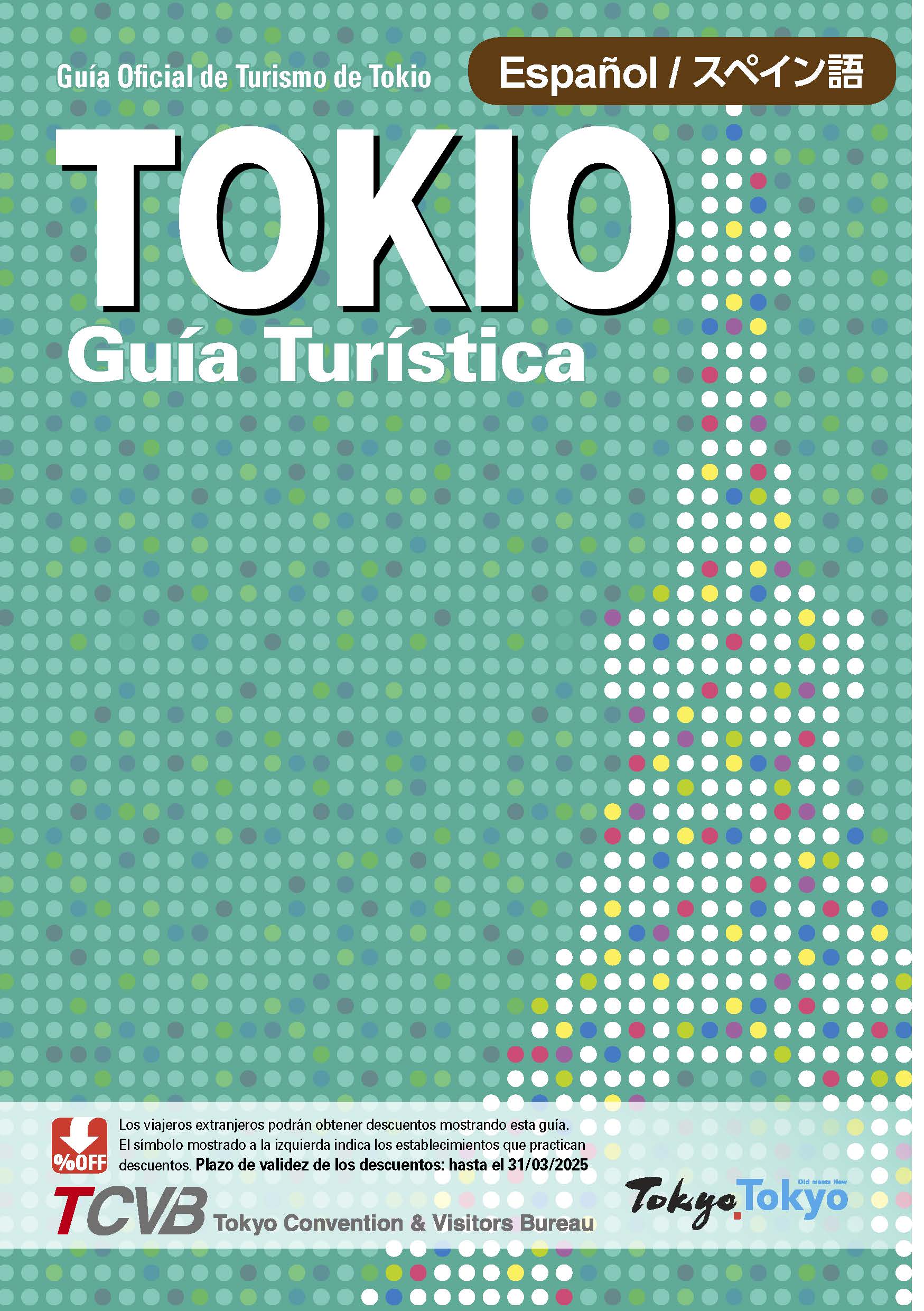 TOKIO Guía Turística – Find brochures for travel Tokyo – TOKYO Brochures